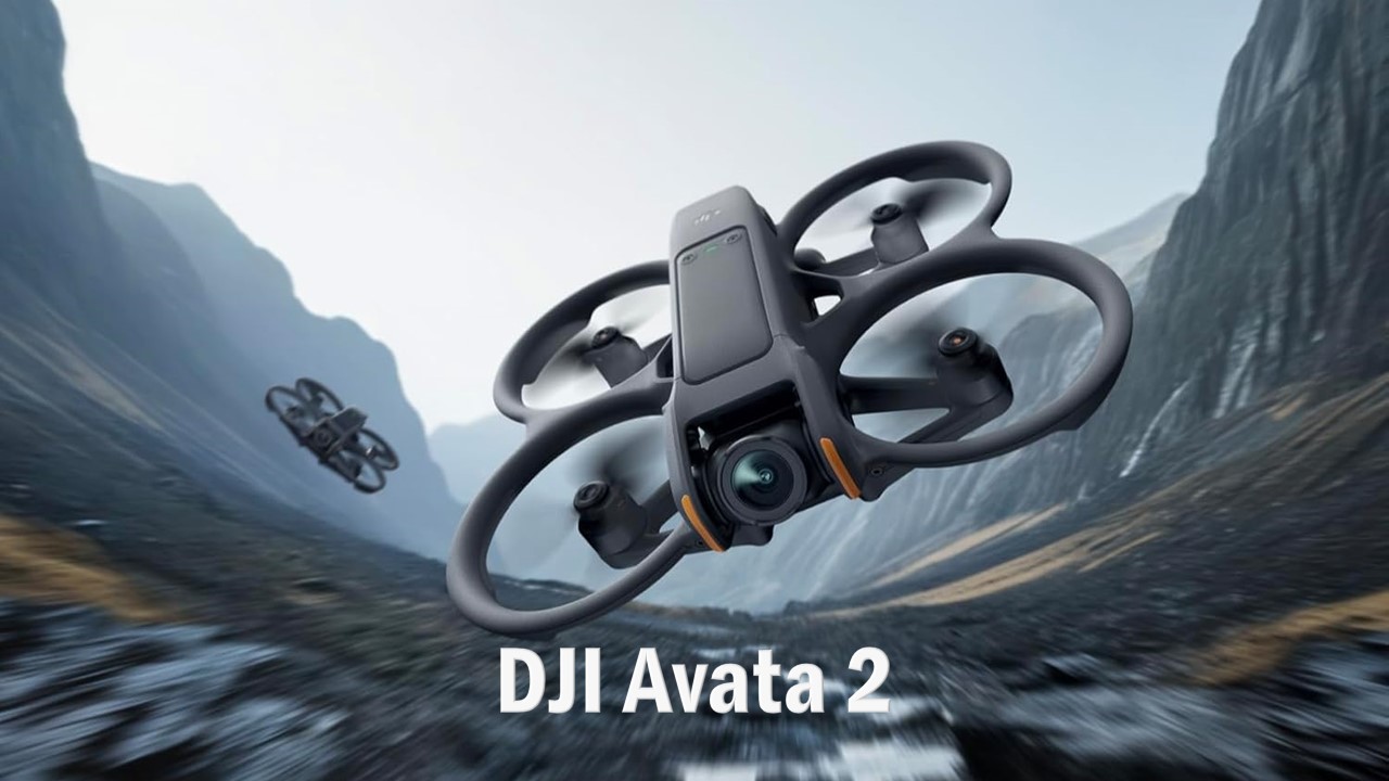 DJI Avata 2 Review: A Complete Game-Changer In FPV Drone Technology ...
